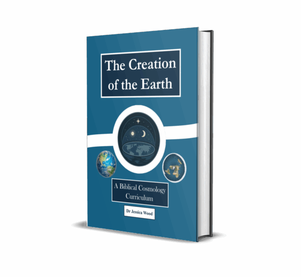 About the Book - The Creation of the Earth: A Biblical Cosmology Curriculum